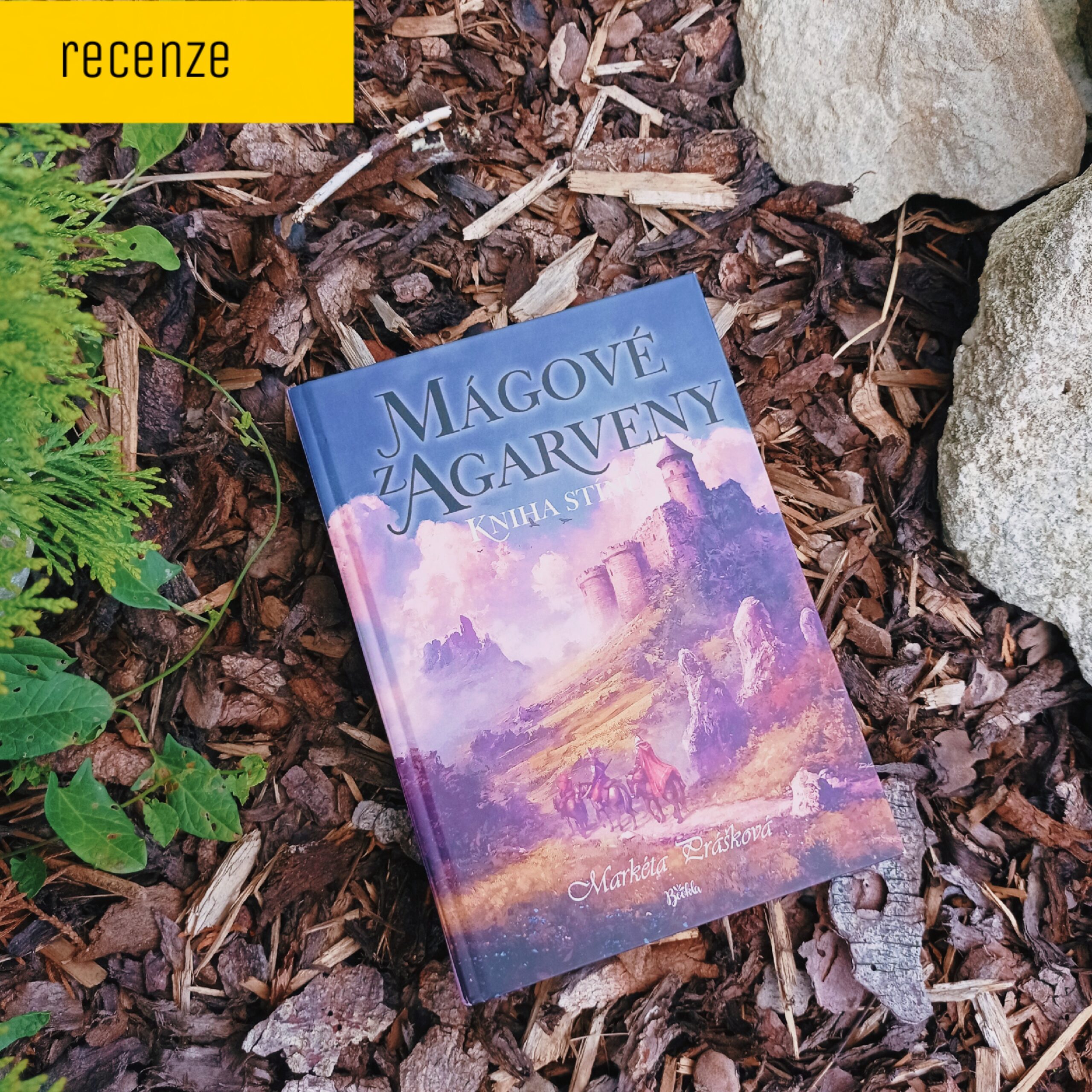 Recenze na druhy díl české fantasy Mágové z Agarveny – Kniha stínu