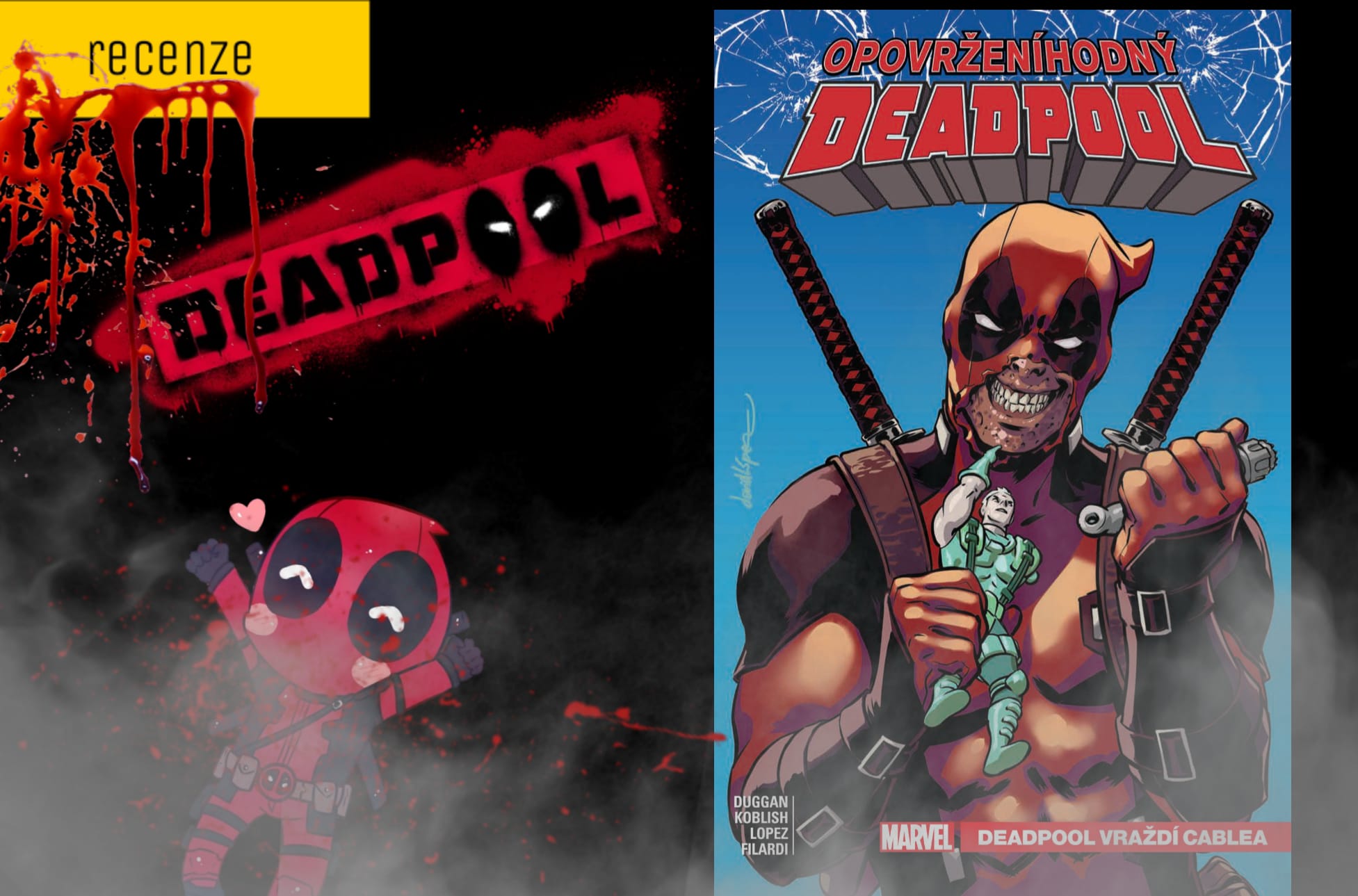 Recenze na komiks: Opovrženíhodný Deadpool – Deadpool vraždí Cablea